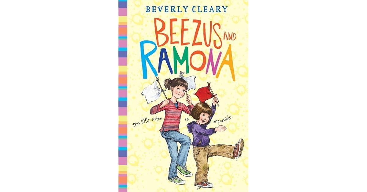 Beezus and Ramona by Beverly Cleary