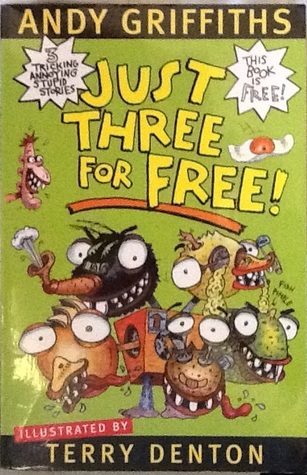 Just Three for Free by Andy Griffiths