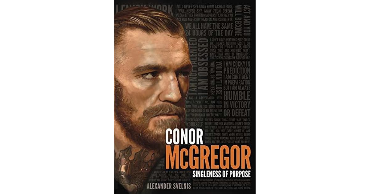 Conor McGregor: Singleness of Purpose by Alexander Svelnis