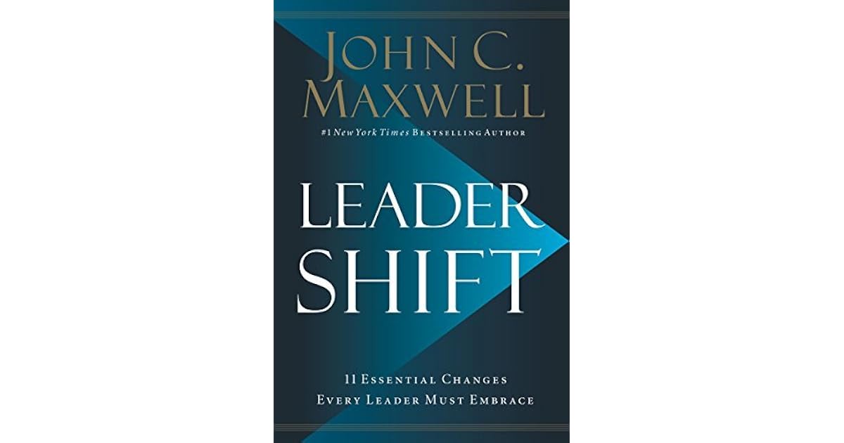Leadershift by John C. Maxwell