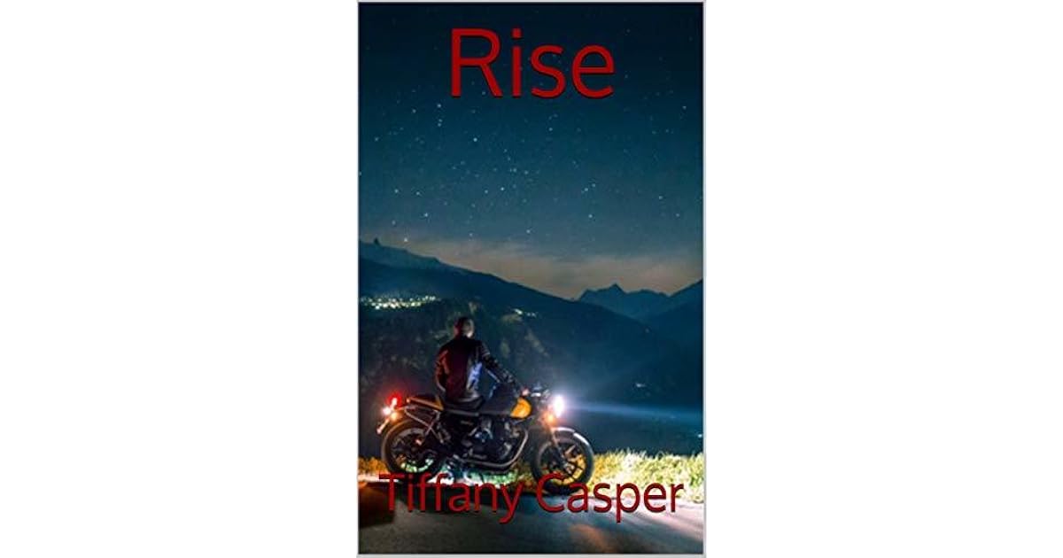 Rise (The Hades Deliverers MC Book 2) by Tiffany Casper