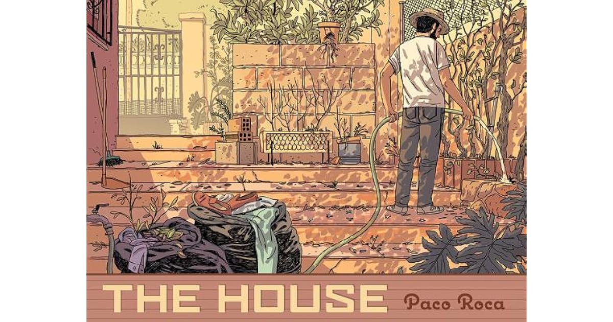 The House by Paco Roca
