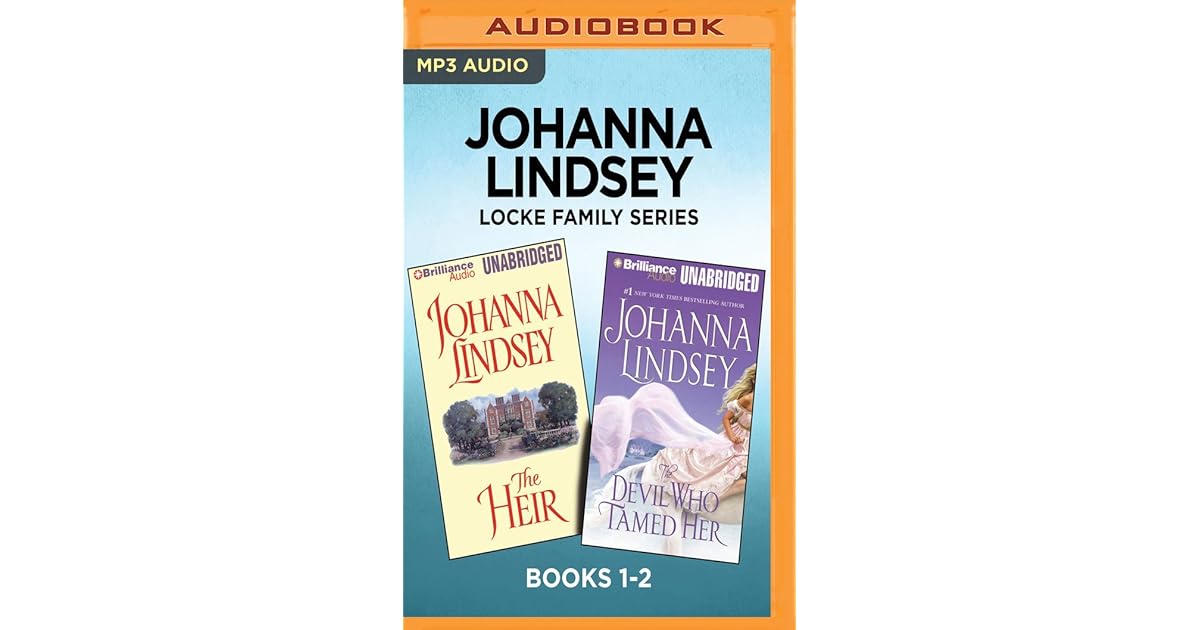 Locke Family Series: The Heir / The Devil Who Tamed Her by Johanna Lindsey