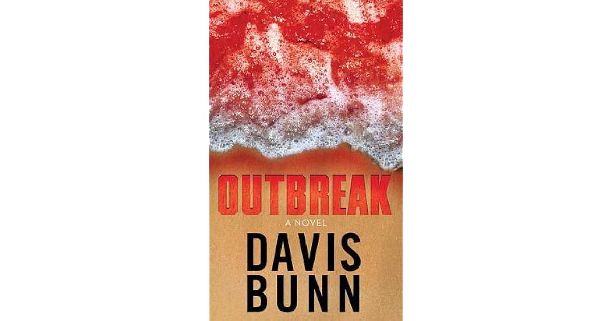 Outbreak by Davis Bunn