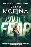 Cold Fear (Tom Reed and Walt Sydowski, #2) by Rick Mofina