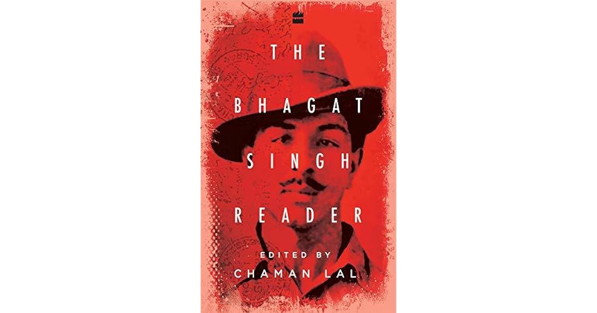 The Bhagat Singh Reader by Chaman Lal
