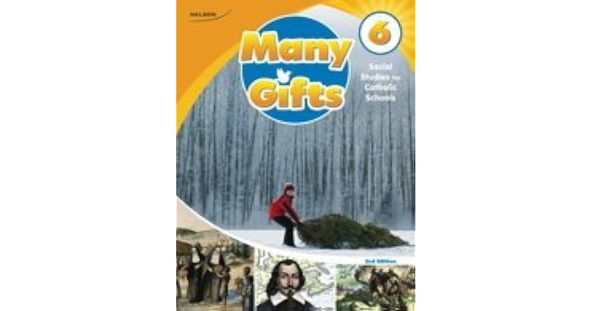 Many Gifts Grade 6 Student Book by Nelson Education