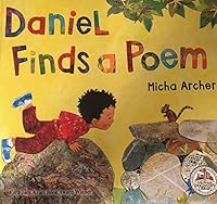 Daniel Finds a Poem by Micha Archer
