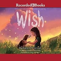 Wish by Barbara O'Connor