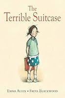 The Terrible Suitcase by Emma Allen