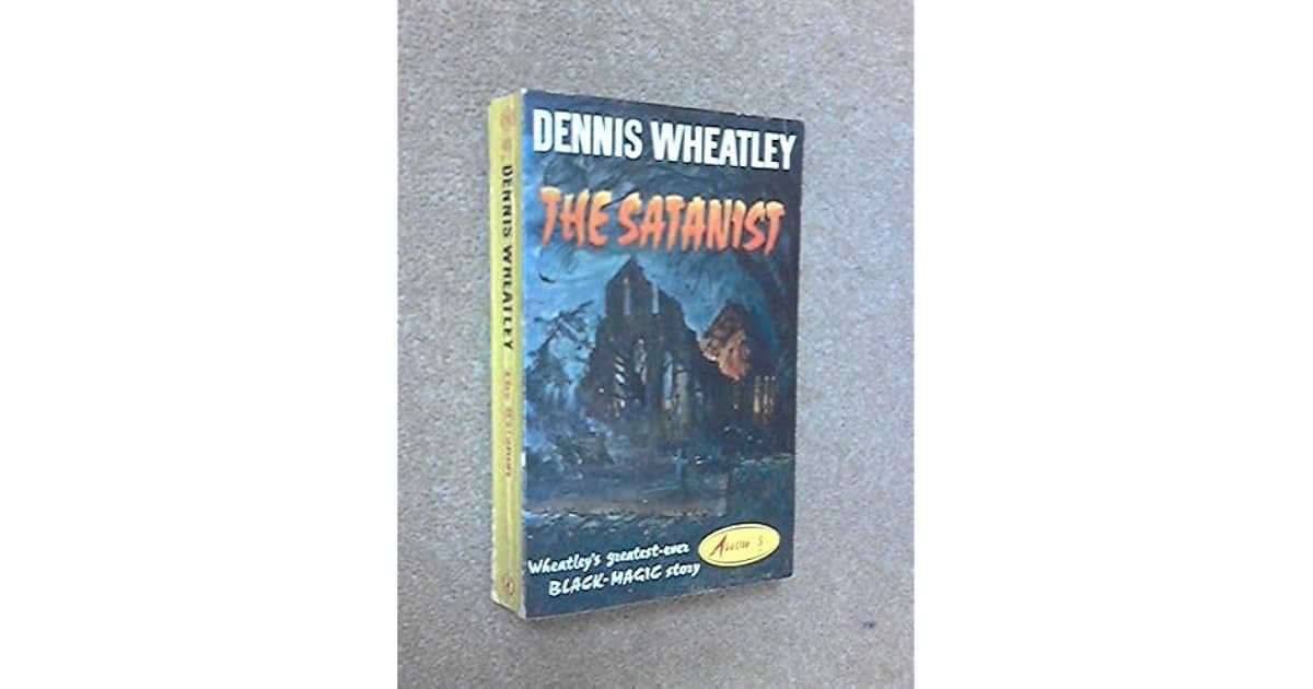 The Satanist by Dennis Wheatley
