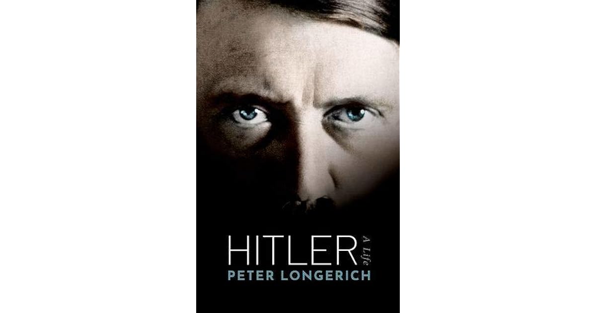 Hitler: A Biography by Peter Longerich