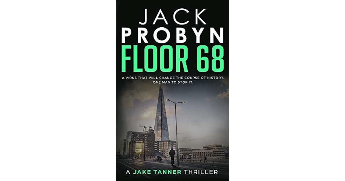 Floor 68 (Jake Tanner #2) by Jack Probyn