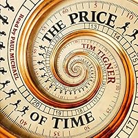 The Price of Time (Watch What You Wish For #1) by Tim Tigner
