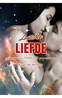Laat Me Liefde Voelen by Lizzie van den Ham