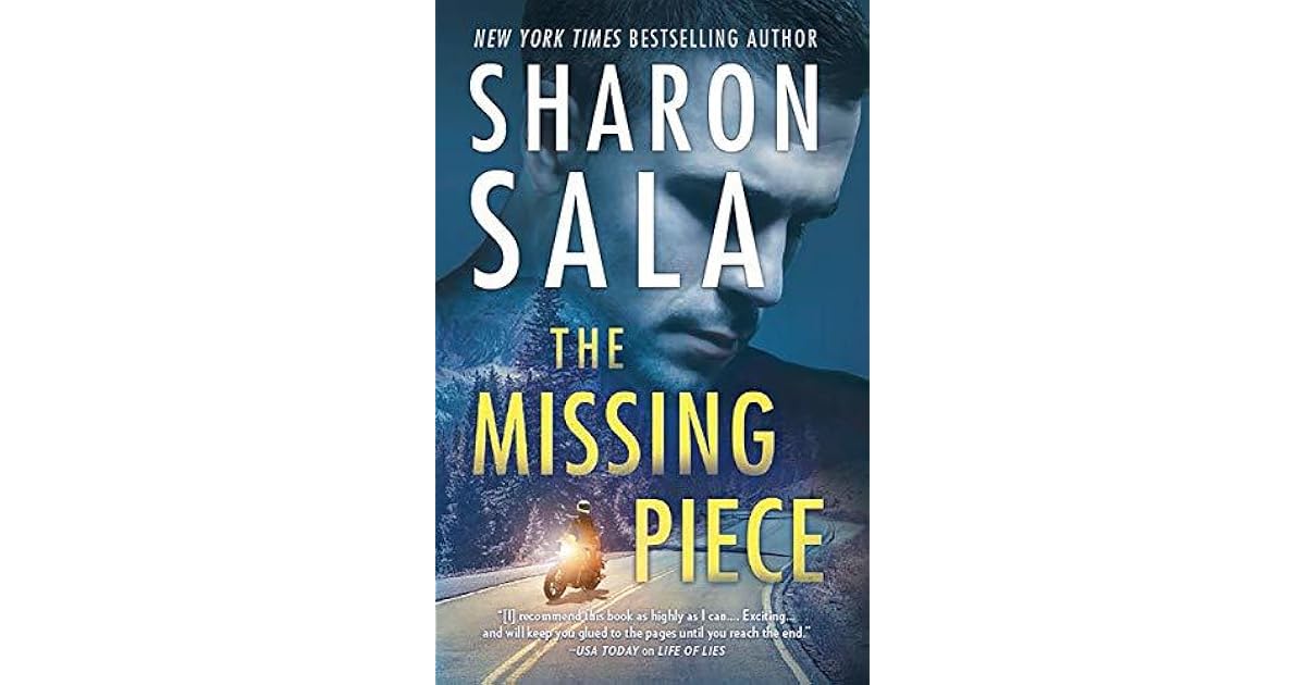The Missing Piece (The Jigsaw Files #1) by Sharon Sala