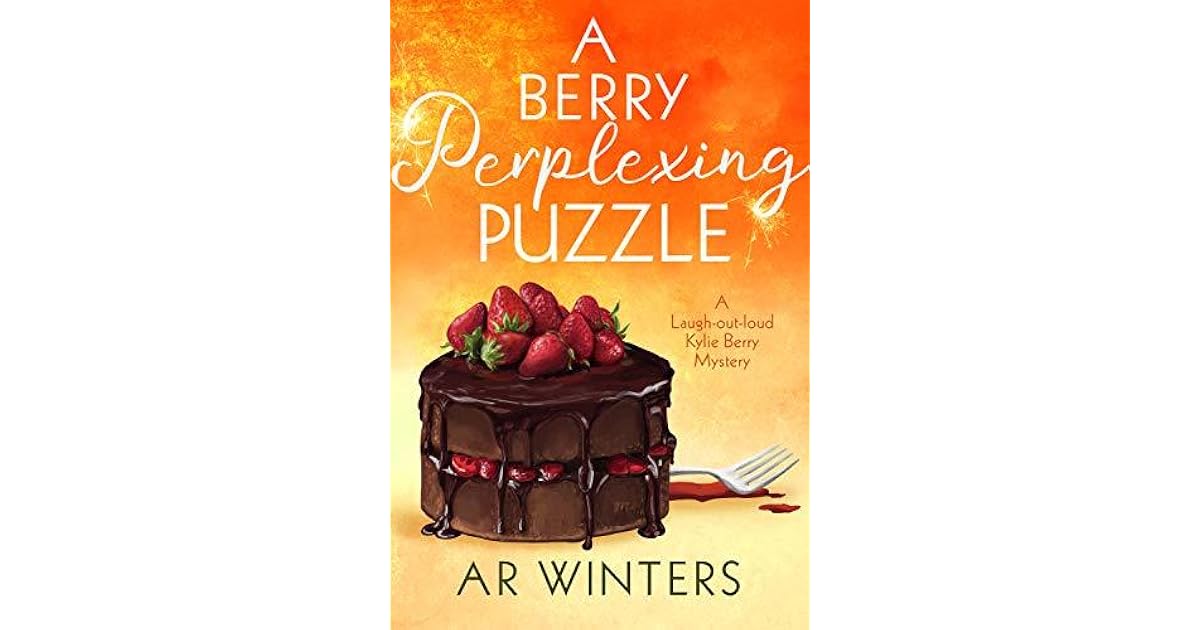 A Berry Perplexing Puzzle by A.R. Winters