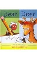 Dear Deer: A Book of Homophones by Gene Barretta