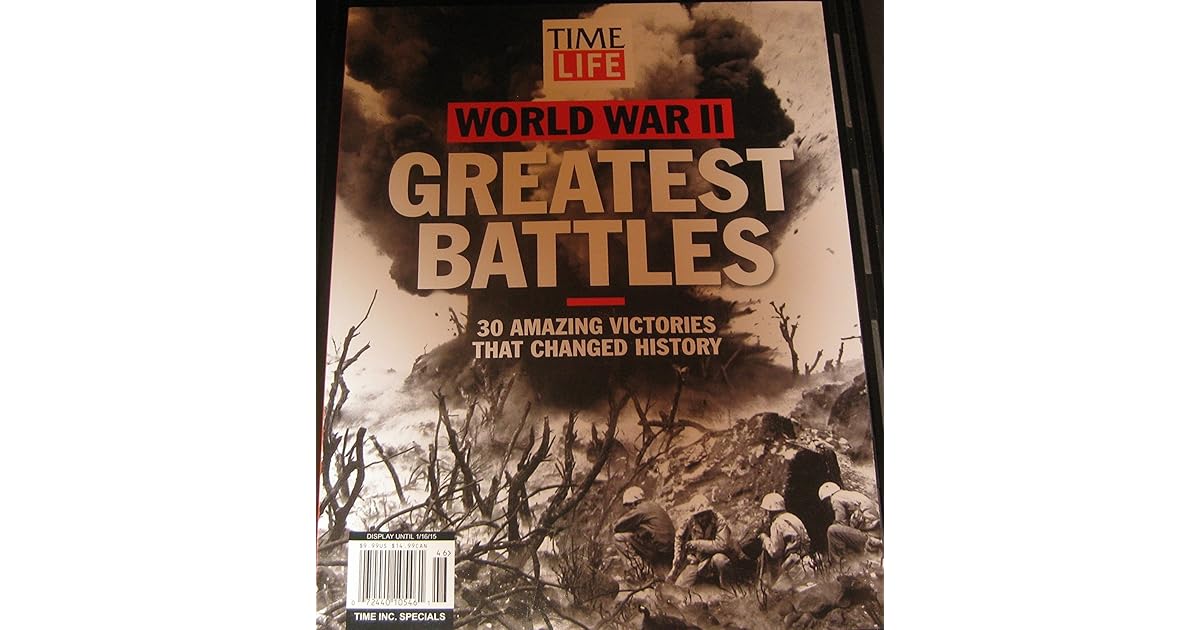 World War II Greatest Battles by TIME Magazine