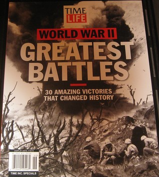 World War II Greatest Battles by TIME Magazine