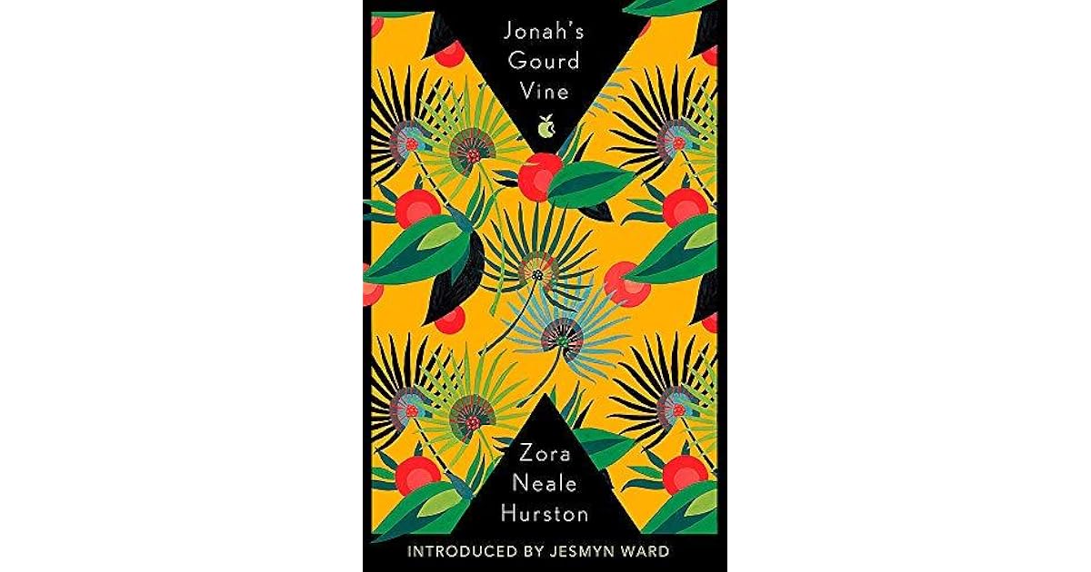 Jonah's Gourd Vine by Zora Neale Hurston