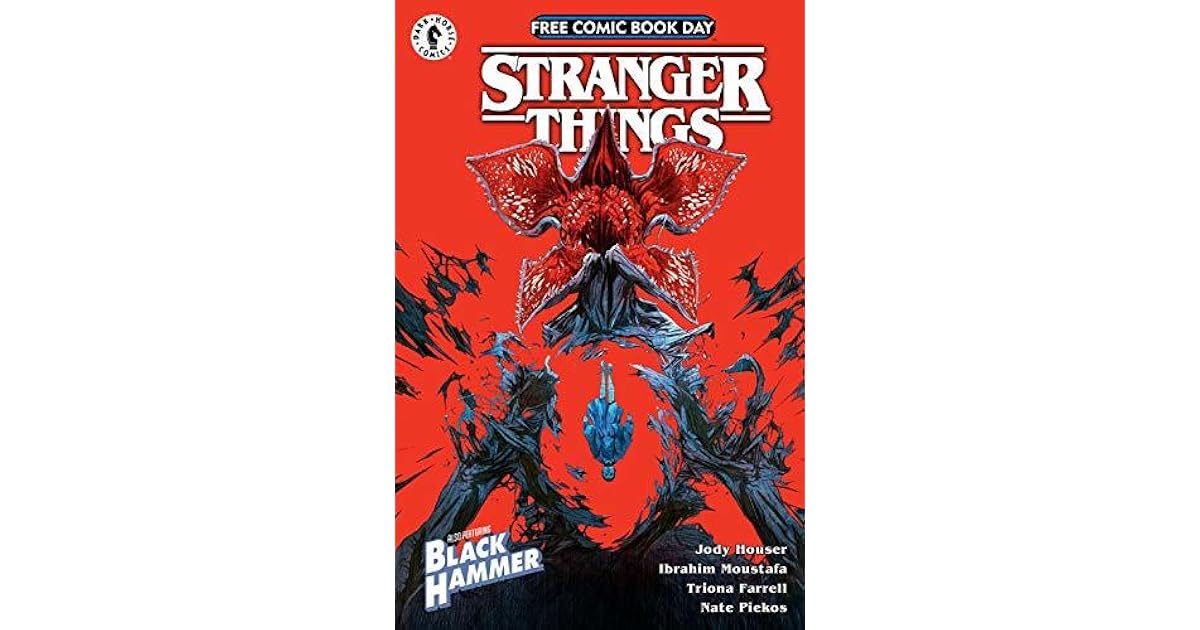 FCBD 2019: Stranger Things/Black Hammer by Jody Houser