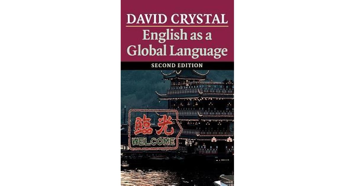 English as a Global Language by David Crystal