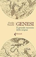 Genesis: The Story of How Everything Began by Guido Tonelli