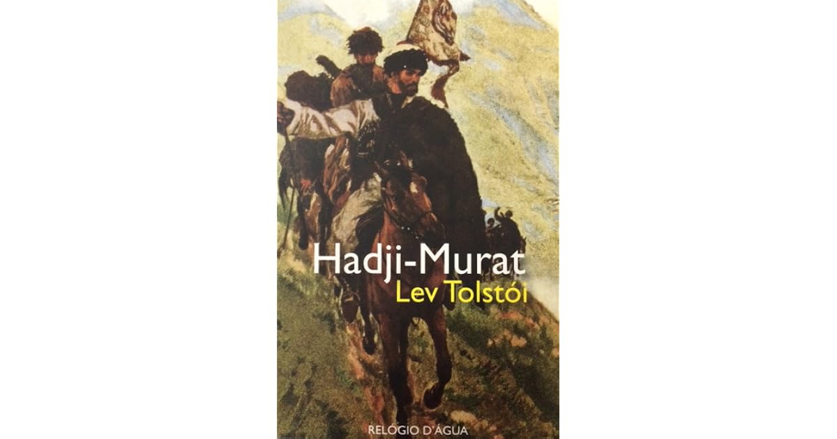 Hadji-Murat by Leo Tolstoy