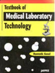 Textbook of Medical Laboratory Technology by Ramnik Sood