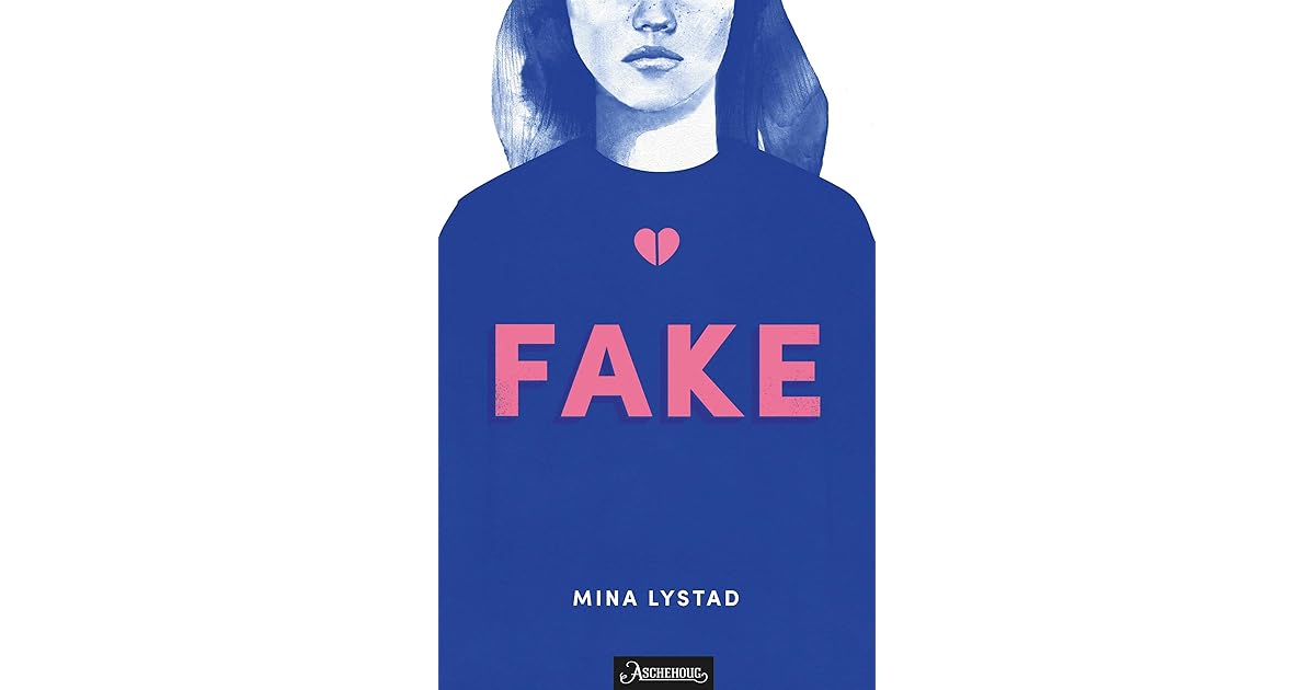 Fake by Mina Lystad