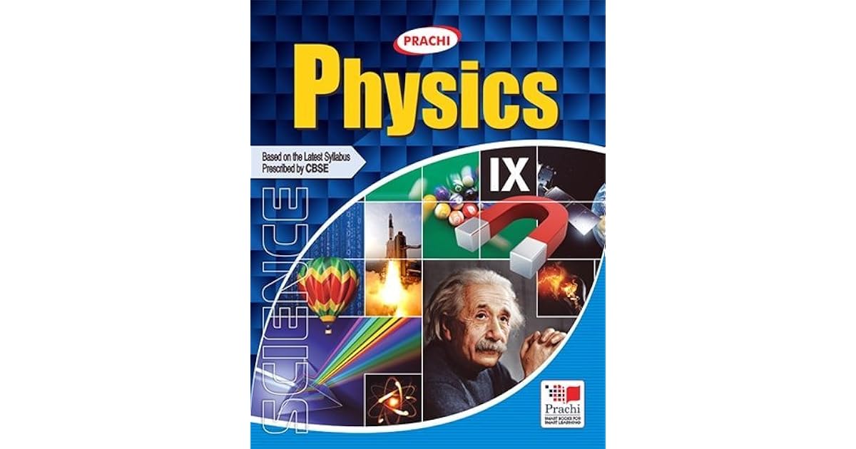 Physics for class-9 by Neha Jindal