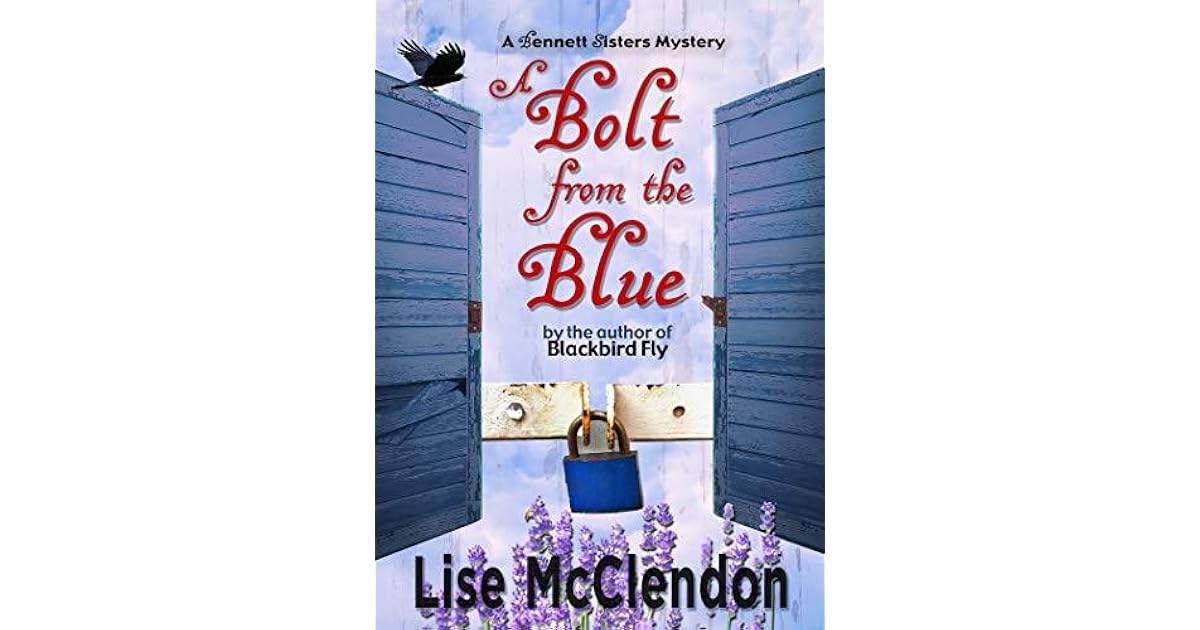 A Bolt from the Blue by Lise McClendon