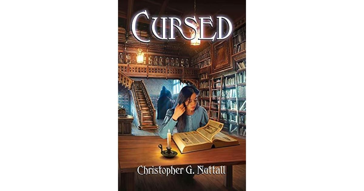 Cursed (Schooled in Magic #17) by Christopher G. Nuttall