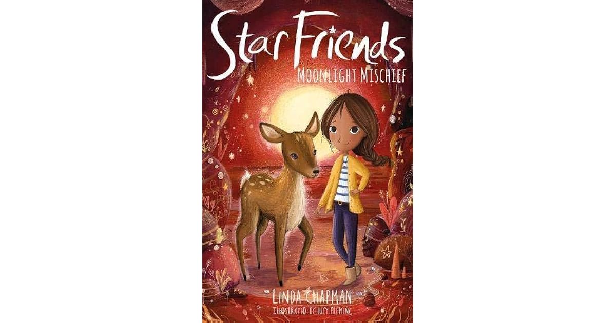 Moonlight Mischief (Star Friends Book 7) by Linda Chapman
