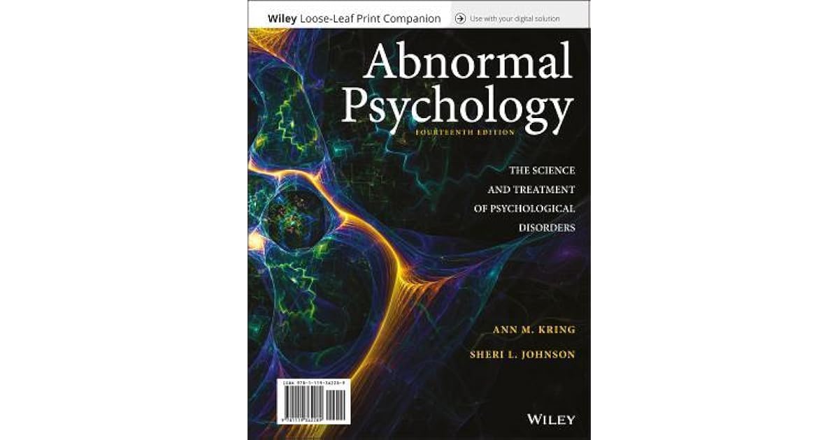 Abnormal Psychology: The Science and Treatment of Psychological ...