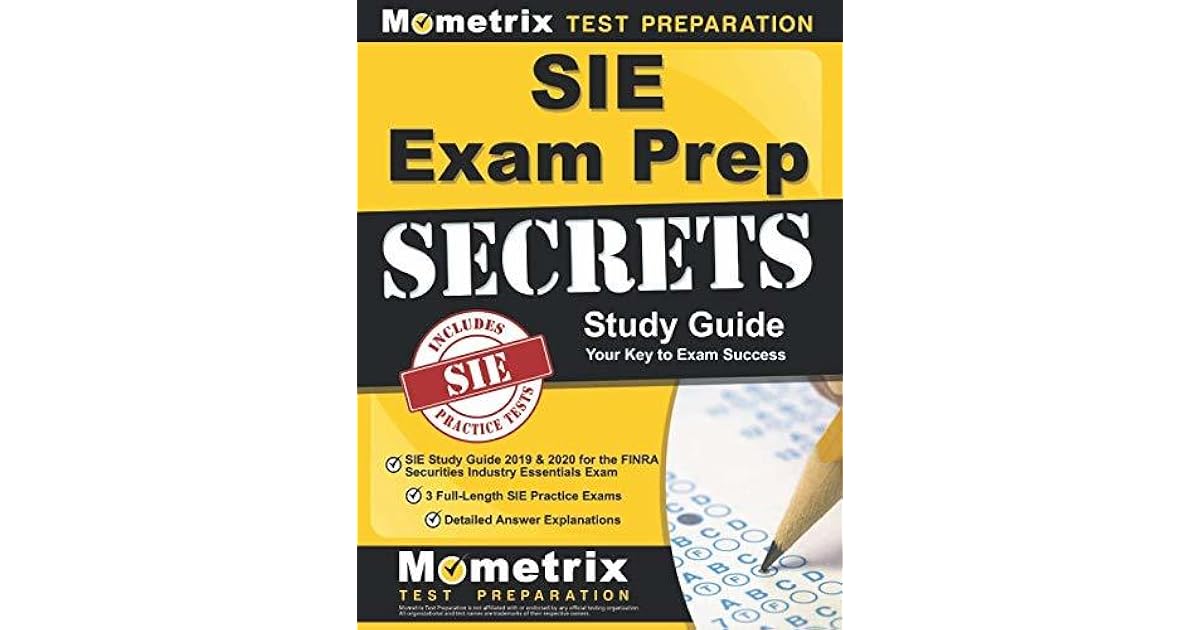 SIE Exam Prep Secrets: SIE Study Guide 2019 & 2020 for the FINRA ...
