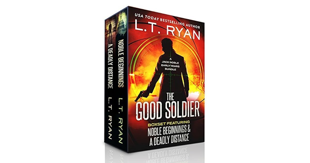 The Good Soldier: Jack Noble Early Years Bundle by L.T. Ryan