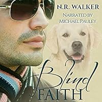 Blind Faith (Blind Faith, #1) by N.R. Walker