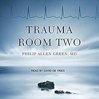 Trauma Room Two by Philip Allen Green