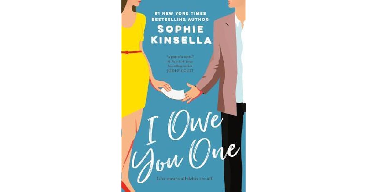 Book giveaway for I Owe You One by Sophie Kinsella May 15-Jun 14, 2019