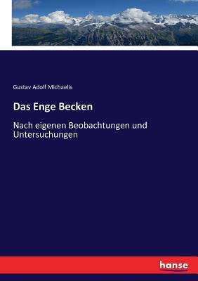 Das Enge Becken by Gustav Adolf Michaelis