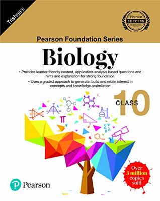 Biology, Class 10 by Trishna Knowledge Systems