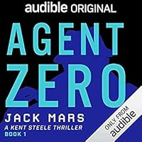 Agent Zero (Agent Zero, #1) by Jack Mars