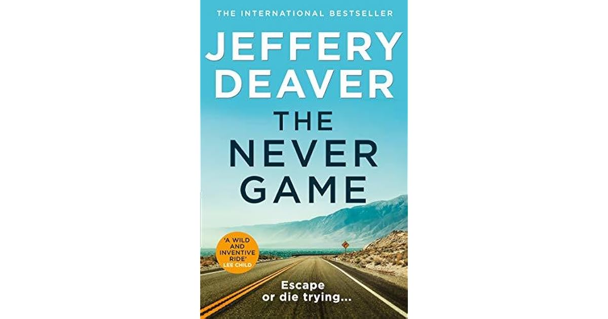 The Never Game by Jeffery Deaver