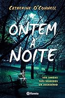 The Last Night Out by Catherine O'Connell