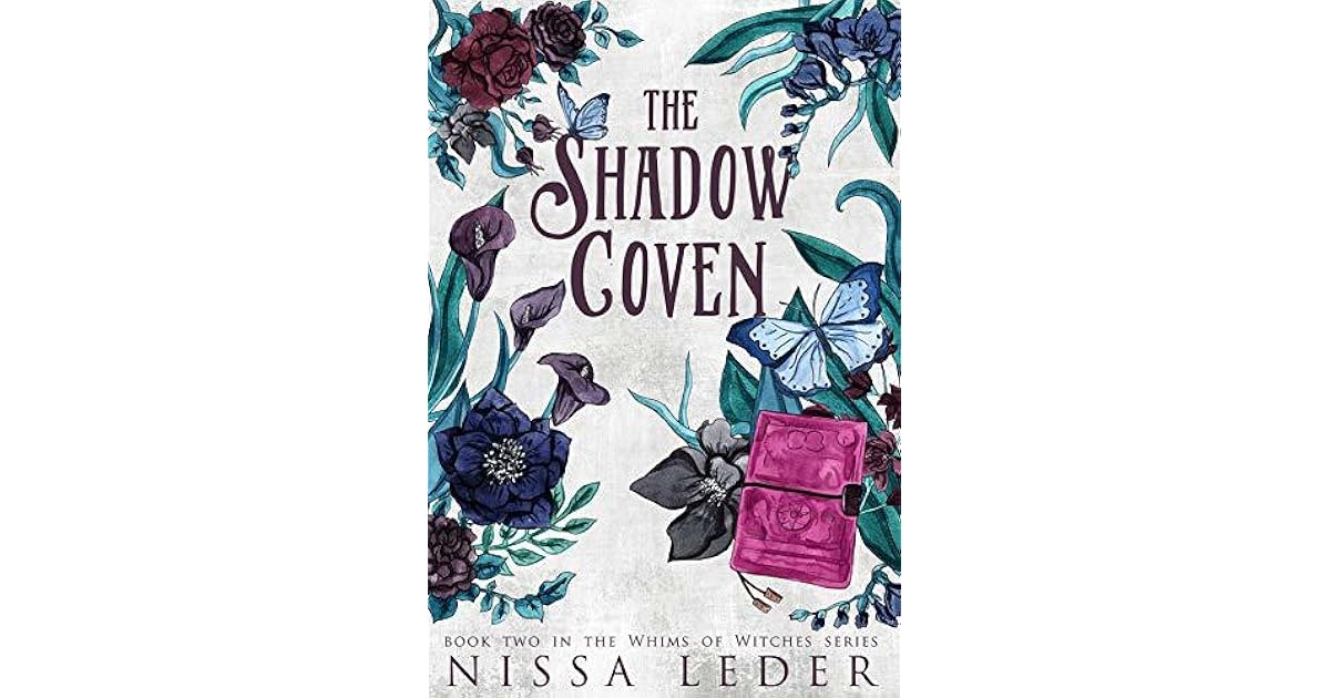 The Shadow Coven (Whims of Witches Book 2) by Nissa Leder