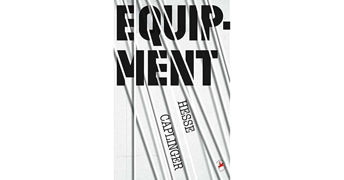 Equipment (The Hussar Cycle #1) by Hesse Caplinger