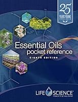 Essential Oils Pocket Reference by Life Science Publishing