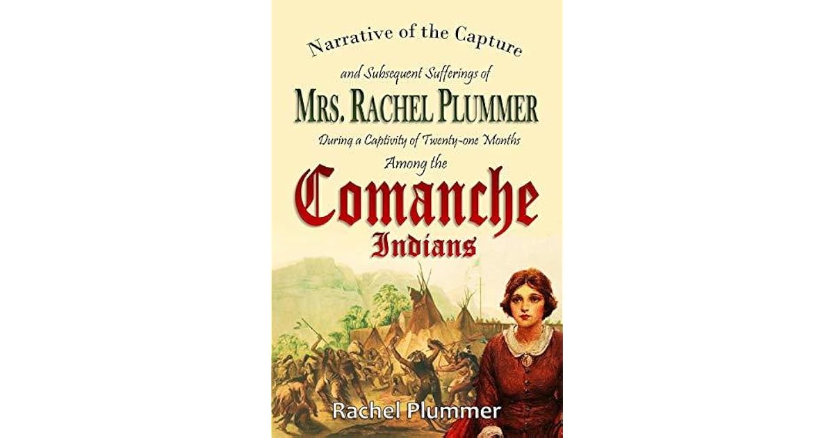 Narrative of the Capture and Subsequent Sufferings of Mrs. Rachel ...